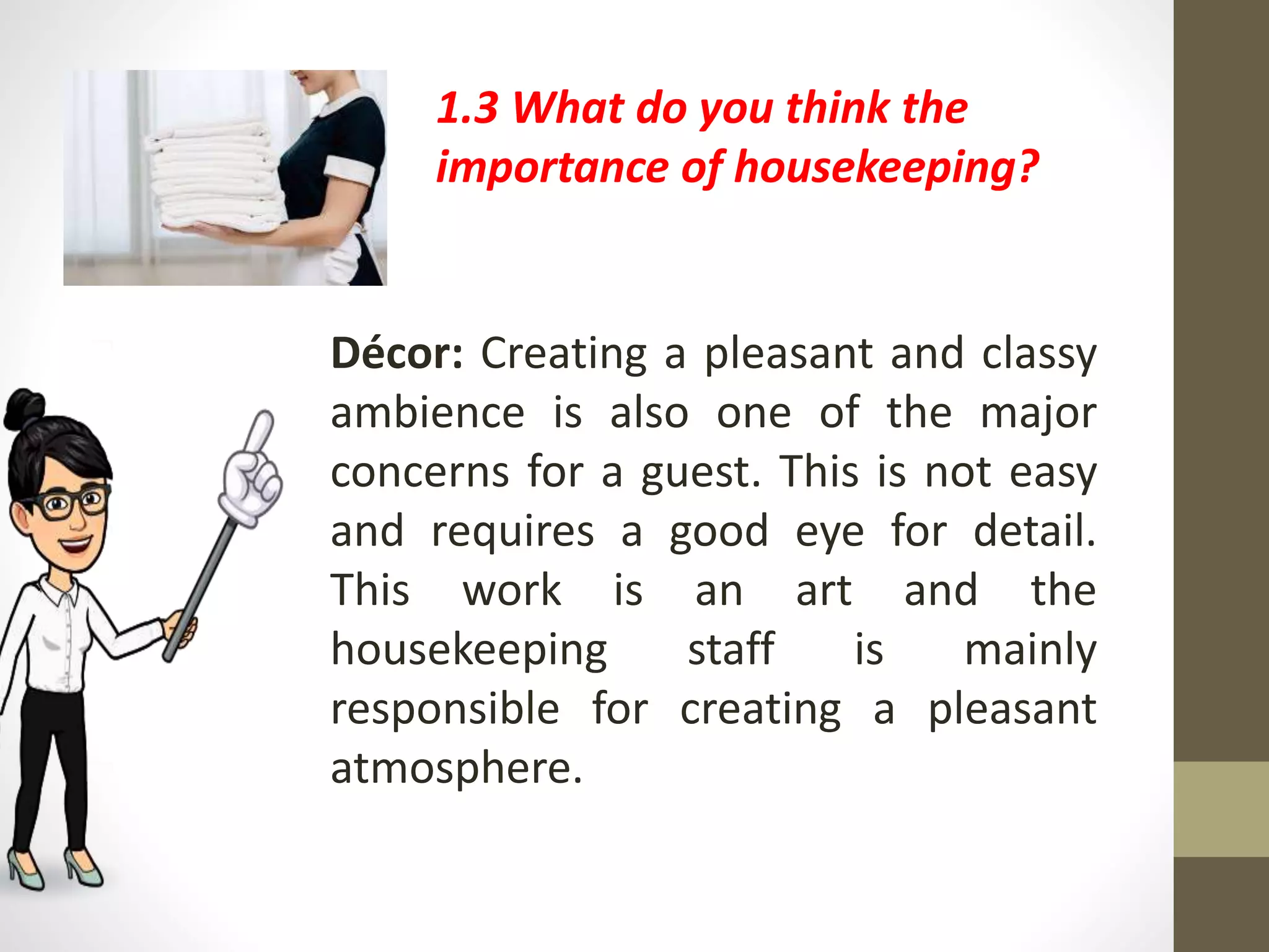 Module 1 introduction to houskeeping operations | PPTX