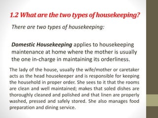 Module 1 introduction to houskeeping operations | PPTX