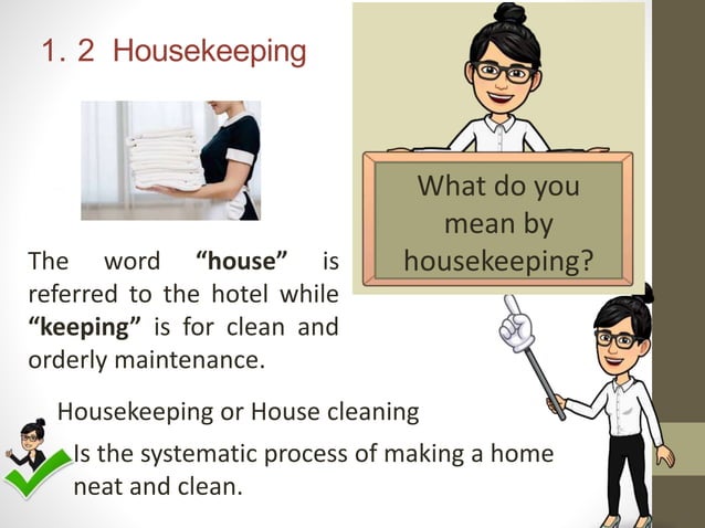 Module 1 introduction to houskeeping operations | PPTX