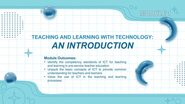 Module 1 Lesson 1 ICT Competency Standards for Philippine Pre-Service ...