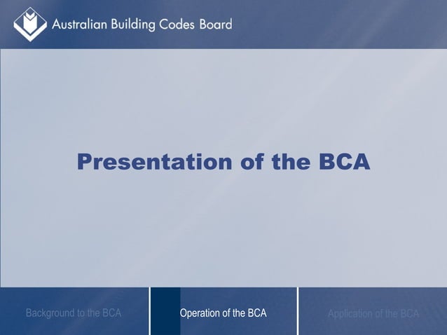 Module 1 - Introduction to the BCA | PPT