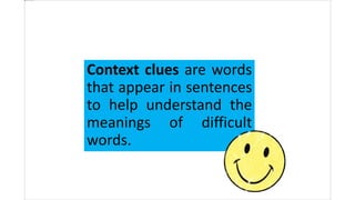 Module 1 noting context clues | PPTX
