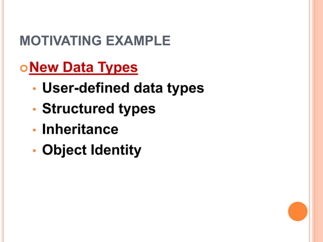 Adbms Object And Object Relational Databases Ppt 9654