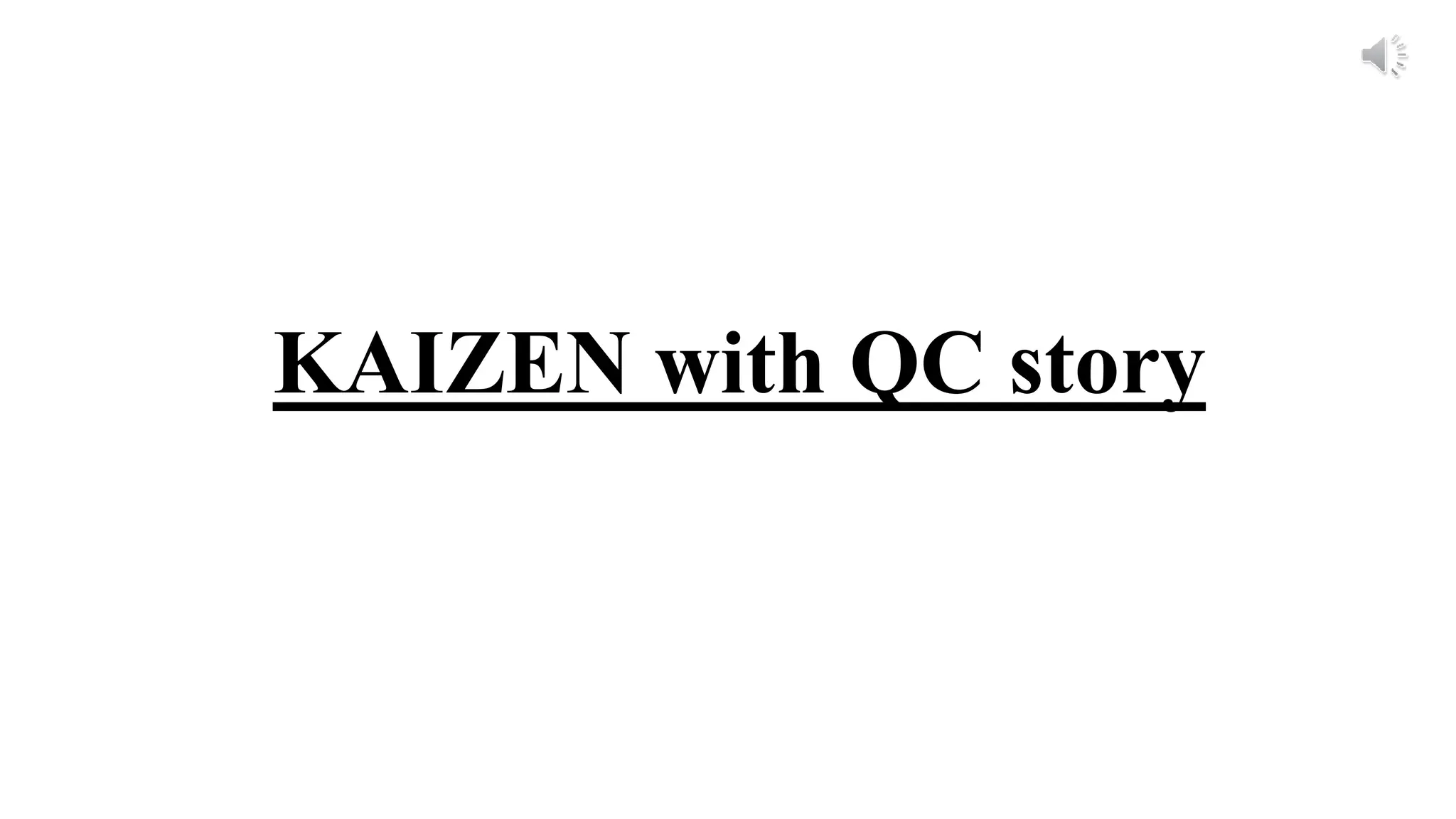 Module 1 Outline of KAIZEN improvement V.pptx