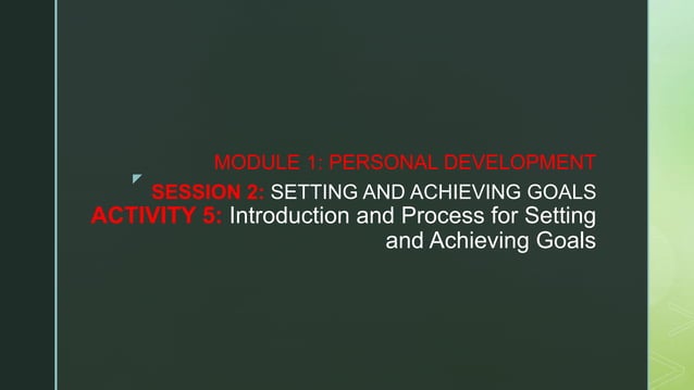 Module1 Personal Development Session 1 Activity 2 | PPT