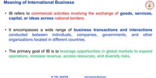 International Business _ Module 1_ Evolution, Meaning, Importance, | PDF