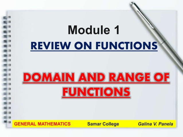 GENERAL MATHEMATICS Module 1: Review on Functions | PPTX