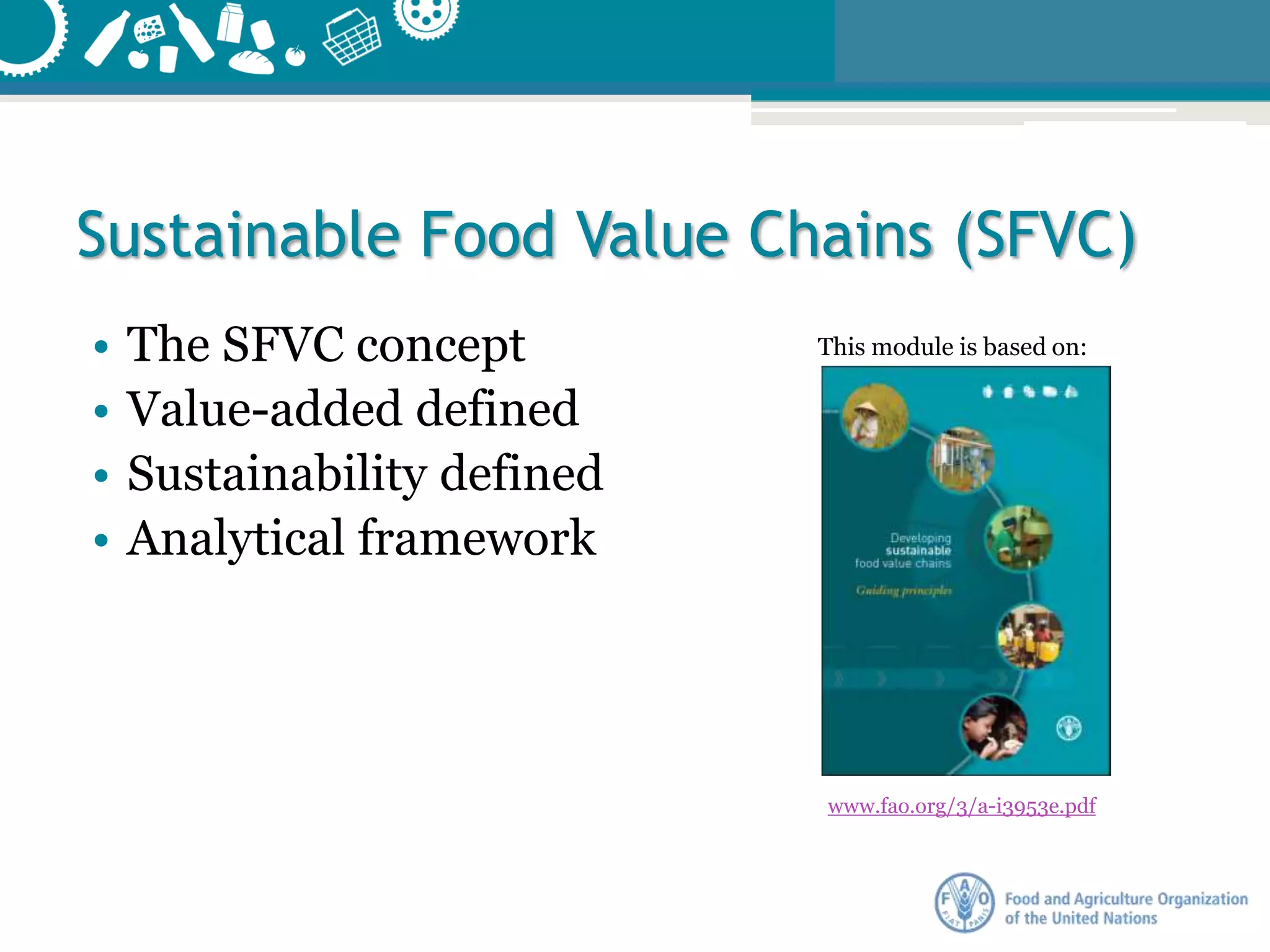 Sustainable Food Value Chain Development Concepts, framework & principles | PPTX