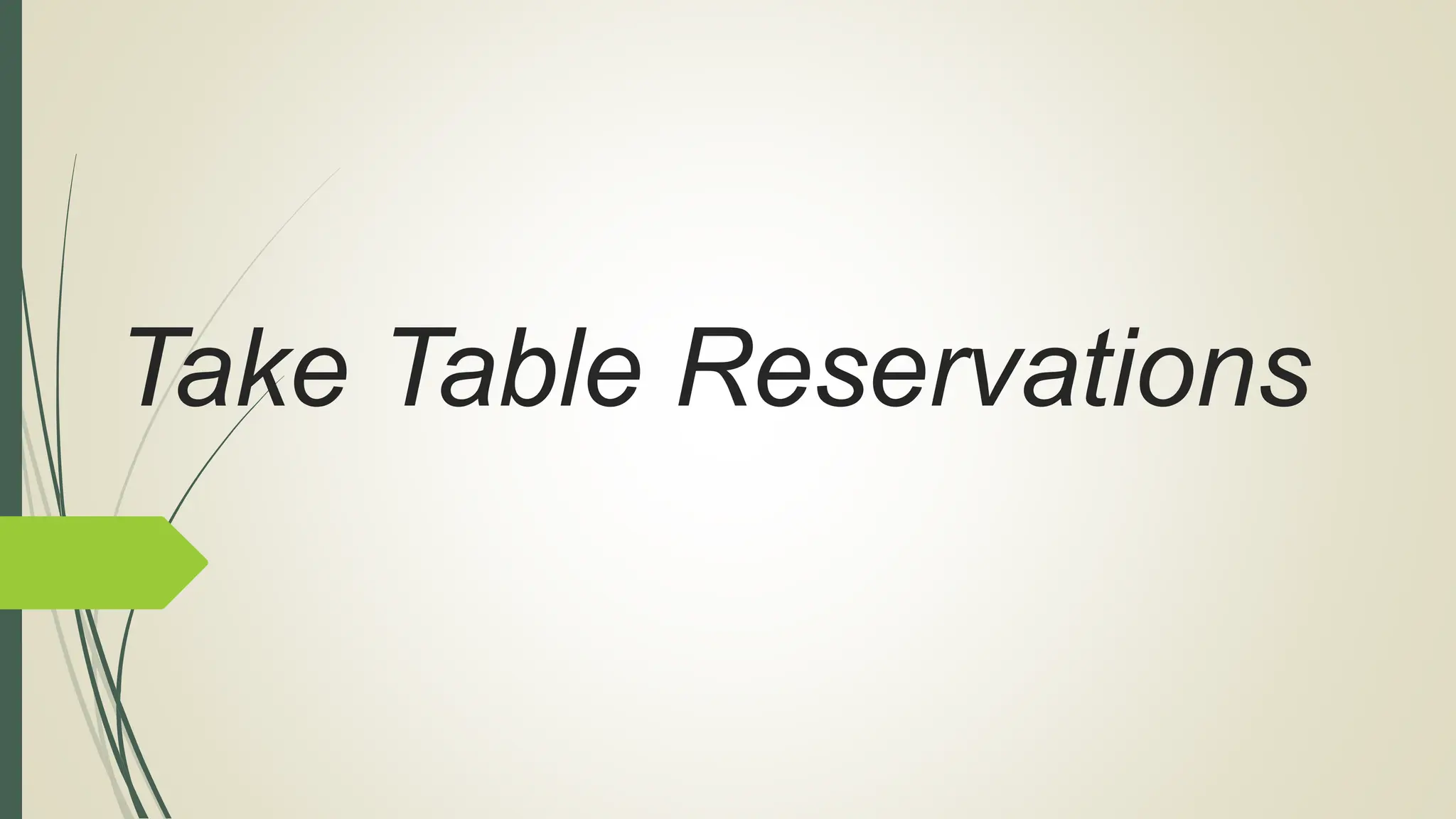 MOdule 1 Take Table Reservations.pptx
