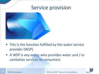 Module 1 wsa and wsp roles and responsibilities (presentation) | PPT
