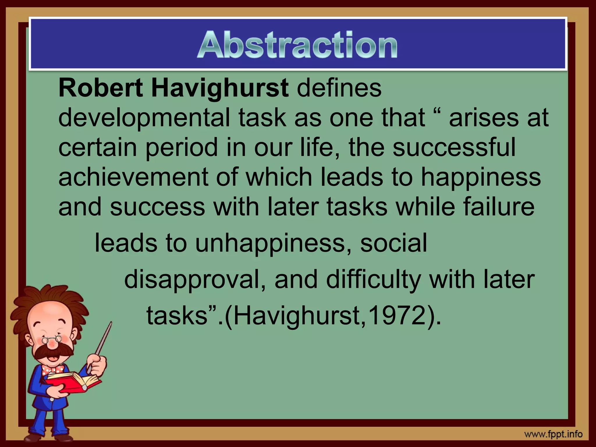 Module 2- The Stages of Development and Developmental Tasks | PPT