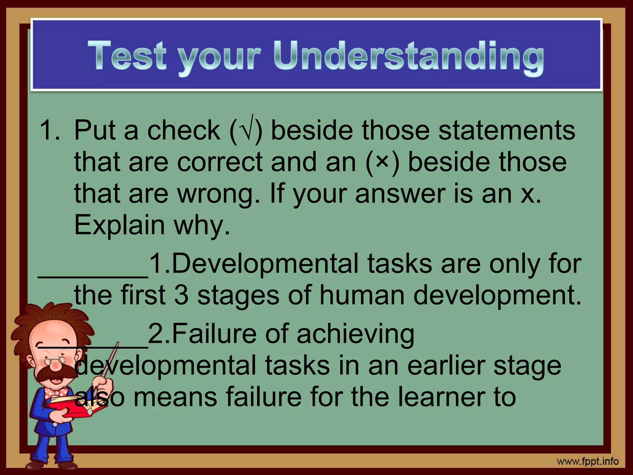 Module 2- The Stages of Development and Developmental Tasks | PPT