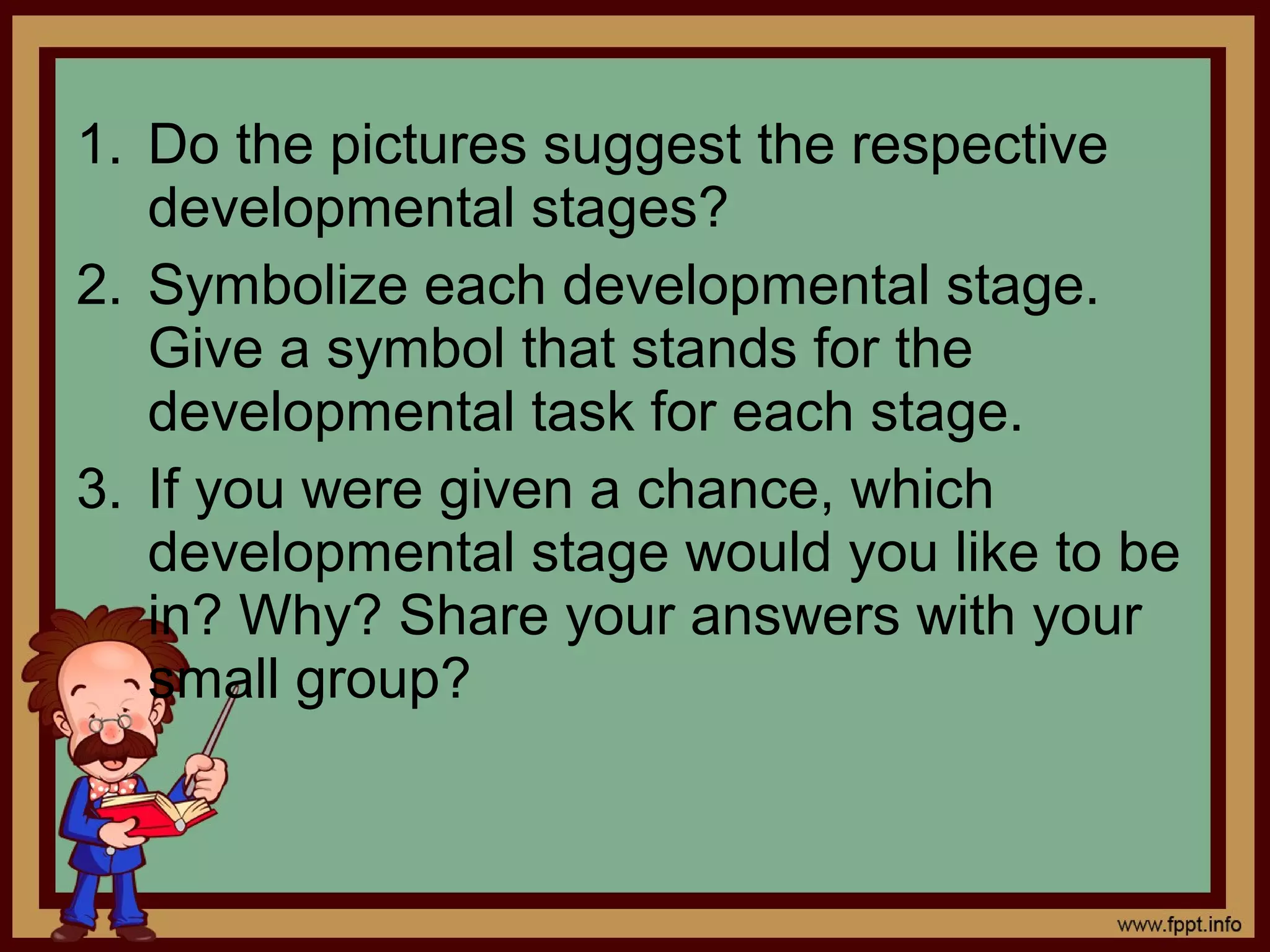 Module 2- The Stages of Development and Developmental Tasks | PPT