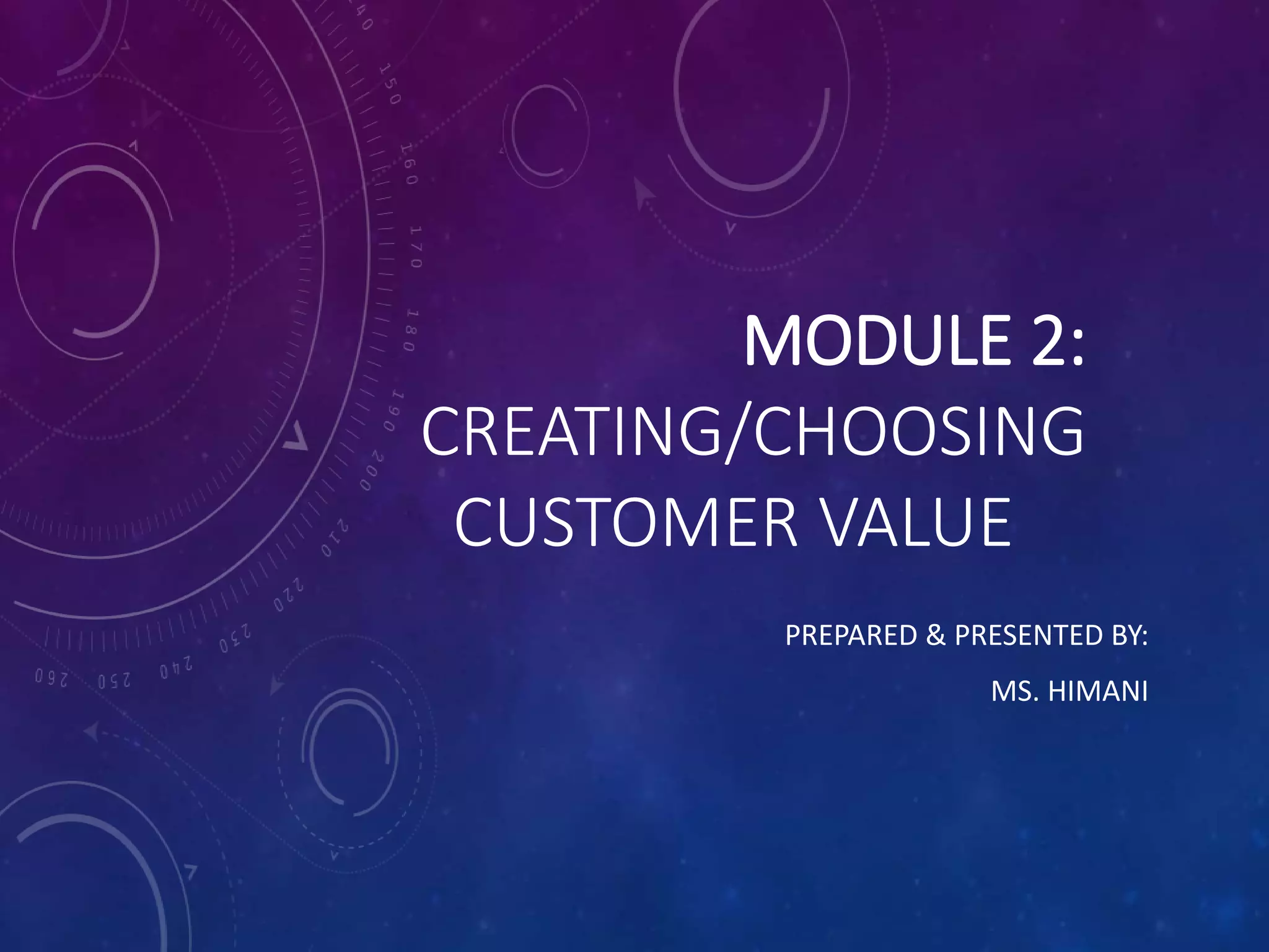 Module 2 marketing for customer value | PPTX