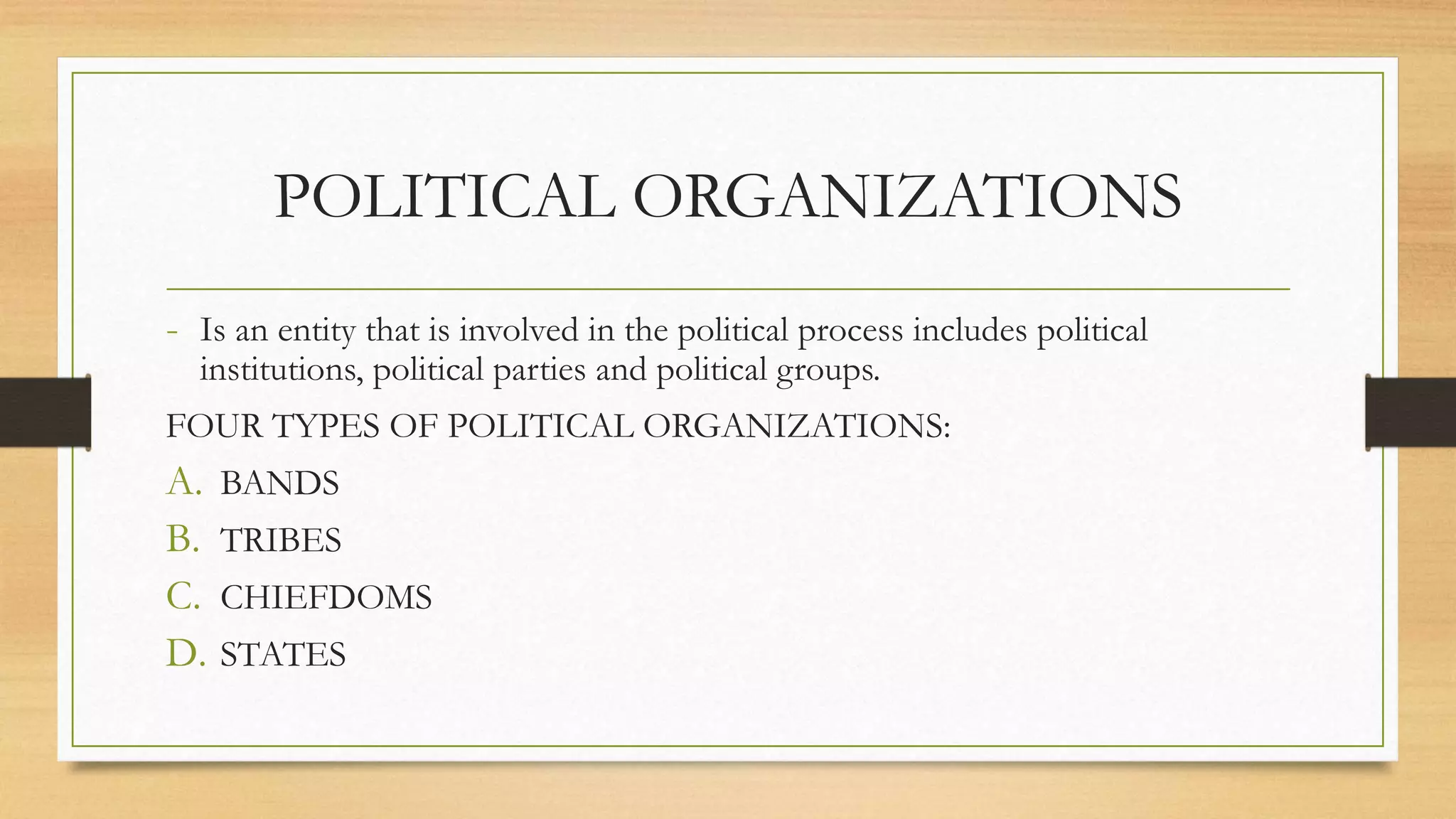 Module 2. lesson 2: SOCIAL AND POLITICAL ORGANIZATION | PPTX