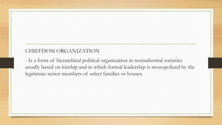 Module 2. lesson 2: SOCIAL AND POLITICAL ORGANIZATION | PPTX
