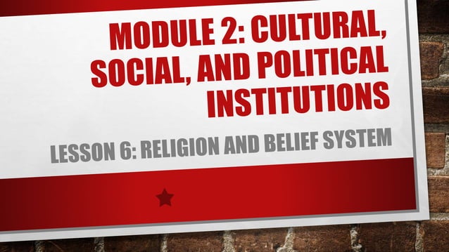 Module 2. lesson 6: RELIGION AND BELIEF SYSTEM | PPTX | Christianity ...