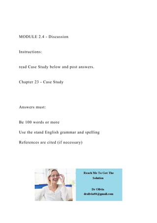 MODULE 2.4 - DiscussionInstructionsread Case Study .docx
