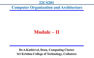 22cs201 COMPUTER ORGANIZATION AND ARCHITECTURE | PDF