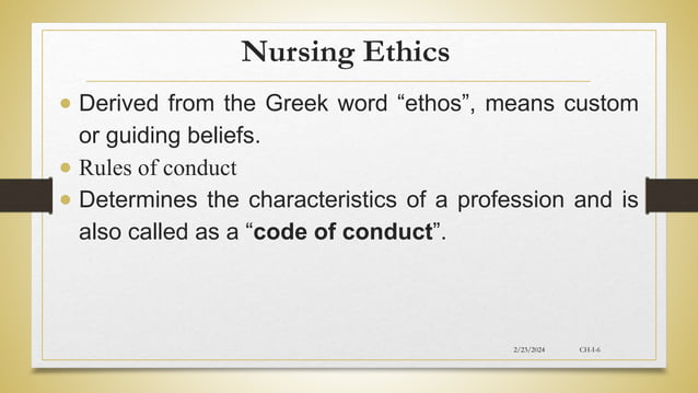 Nursing Ethics for nurses in clinical setting | PPTX