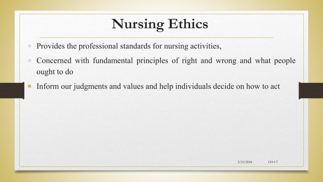 Nursing Ethics for nurses in clinical setting | PPTX