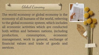 MODULE 2.1 - GLOBAL ECONOMY 2.0 (The contemporary world) | PPTX