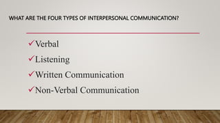 Interpersonal Foundations for Communication | PPTX