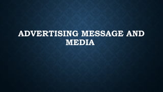 MODULE 2.pptx advertising message and advertising appeals | PPTX