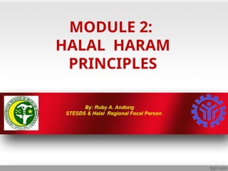 Module 2. Halal Haram PrinciplesSSSSSSSSSSSSSS.ppt