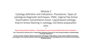 Module 2- Cytology Procedures sujoy tontubay.pptx