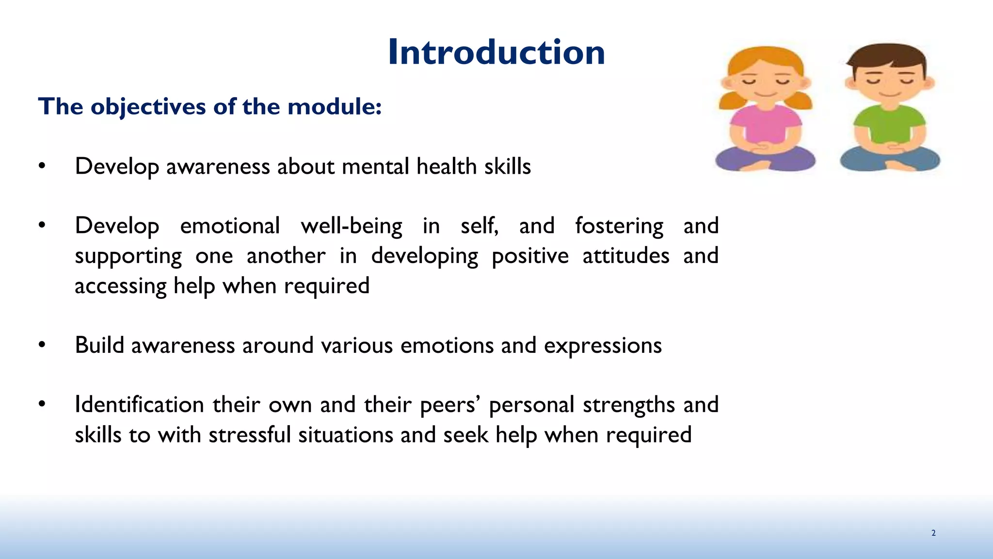 Module 2- Emotional Wellbeing and Mental Health.pptx