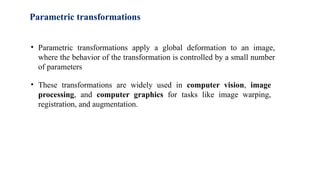 module2-geometric.pptx for computer vision | PPTX