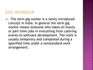 Module 2 - GIG, PLATFORM WORKERS AND SOCIAL SECURITY BENEFITS.pptx