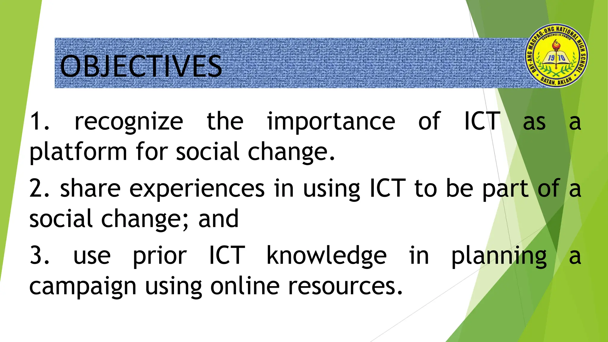 MODULE 2- ICT AS A PLATFORM FOR CHANGE.pptx