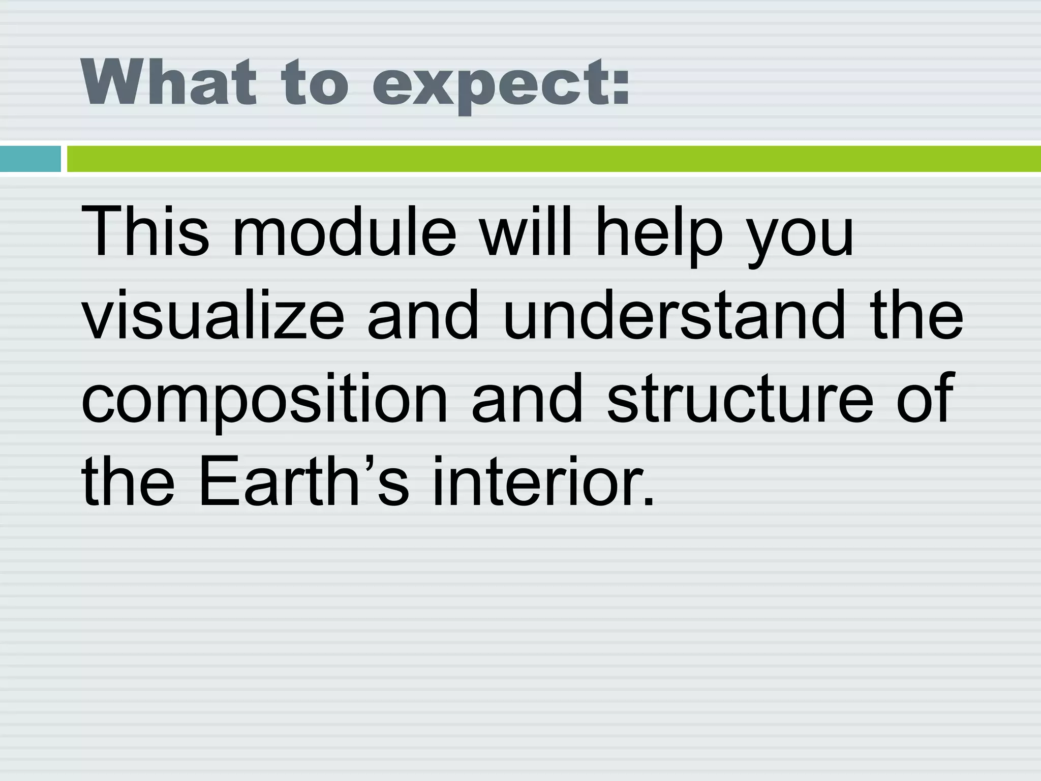 Module 2: Earth's Interior | PPTX