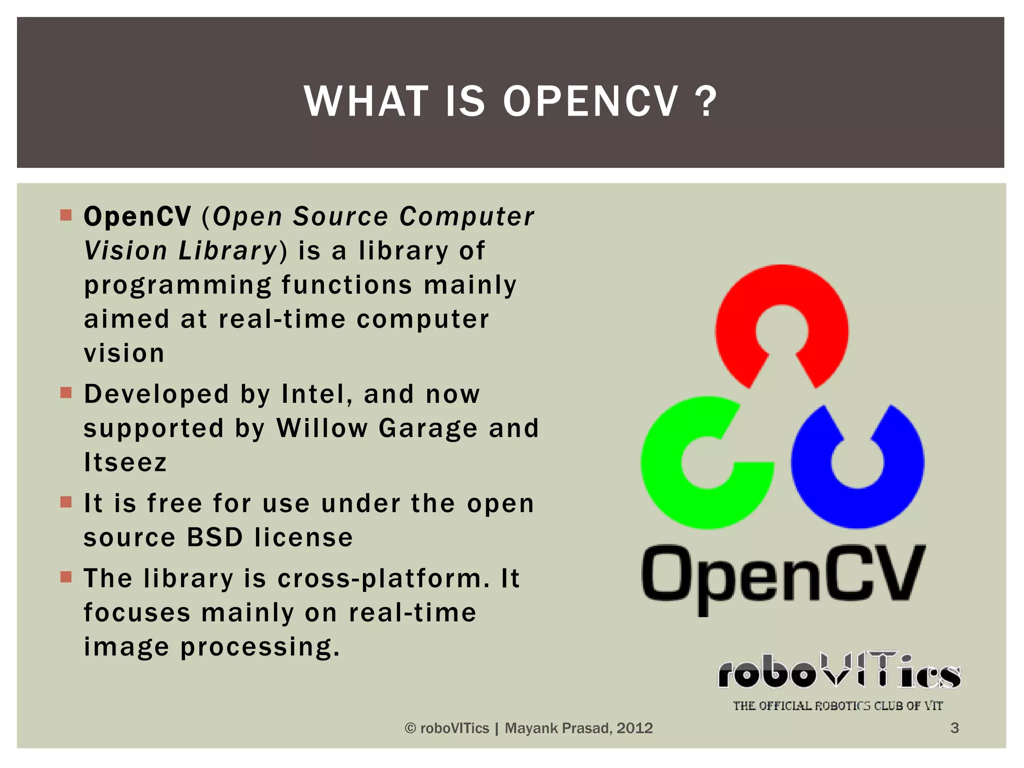 Robocv Module 2 Introduction To Opencv And Matlab Ppt