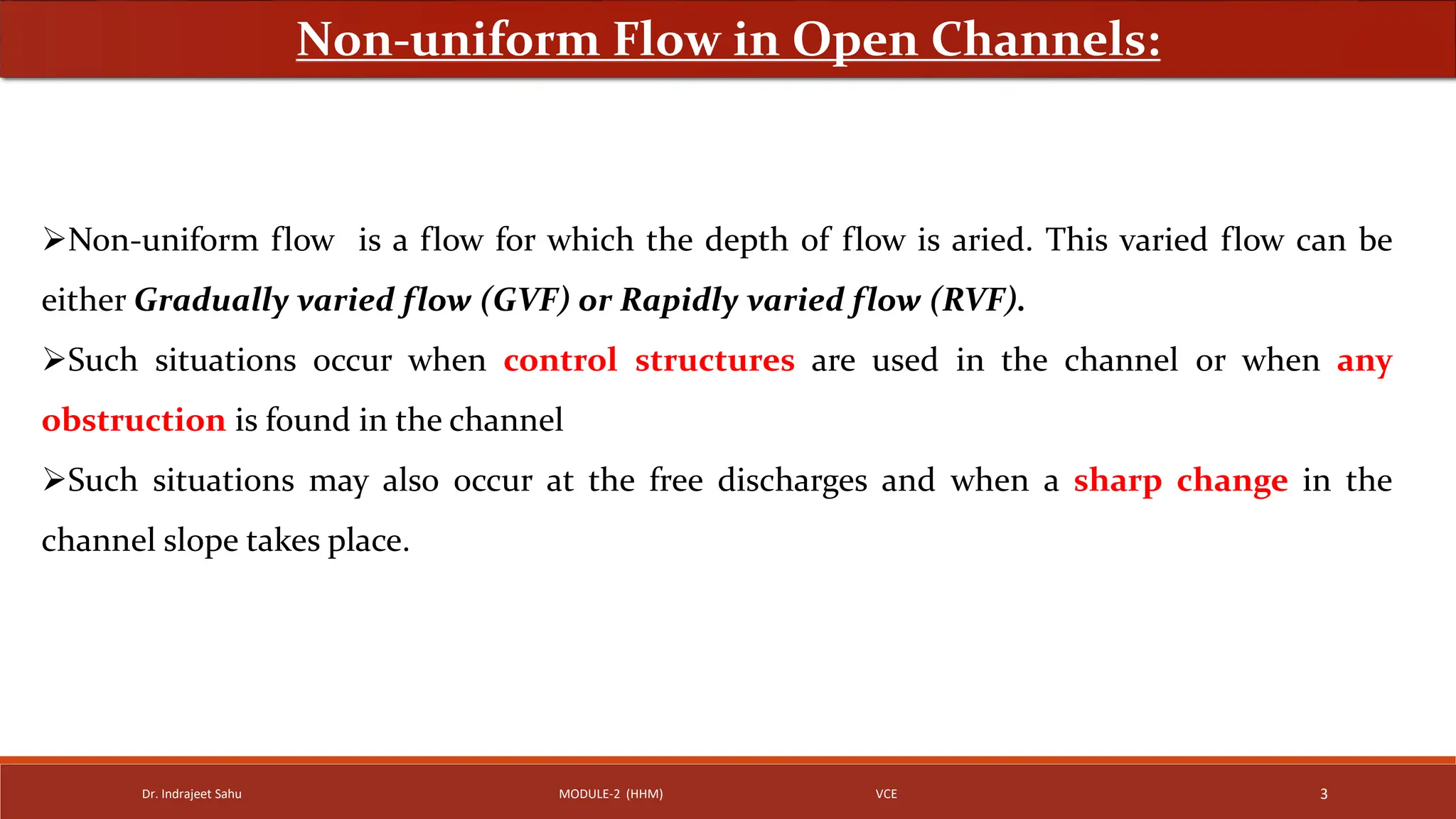 Module 2- Non Uniform Flow in Open Channels (HHM).pptx