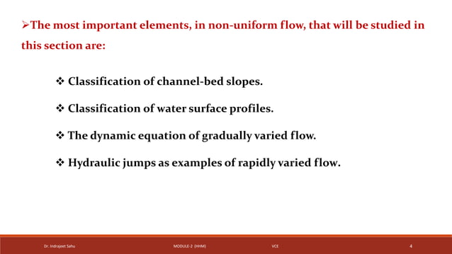 Module 2- Non Uniform Flow in Open Channels (HHM).pptx