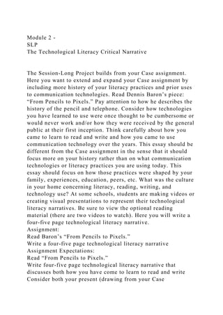 Module 2 - SLPThe Technological Literacy Critical Narrative .docx