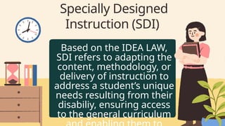 Module 2-Specially Designed Instruction & Whole Language Instruction | PPTX