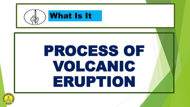 MODULE 2- VOLCANIC ERUPTIONS & ITS CHARACTERISTICS.pptx | Geology | Science