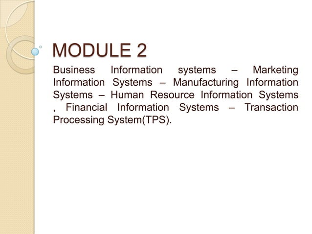management information system module2 | PPT