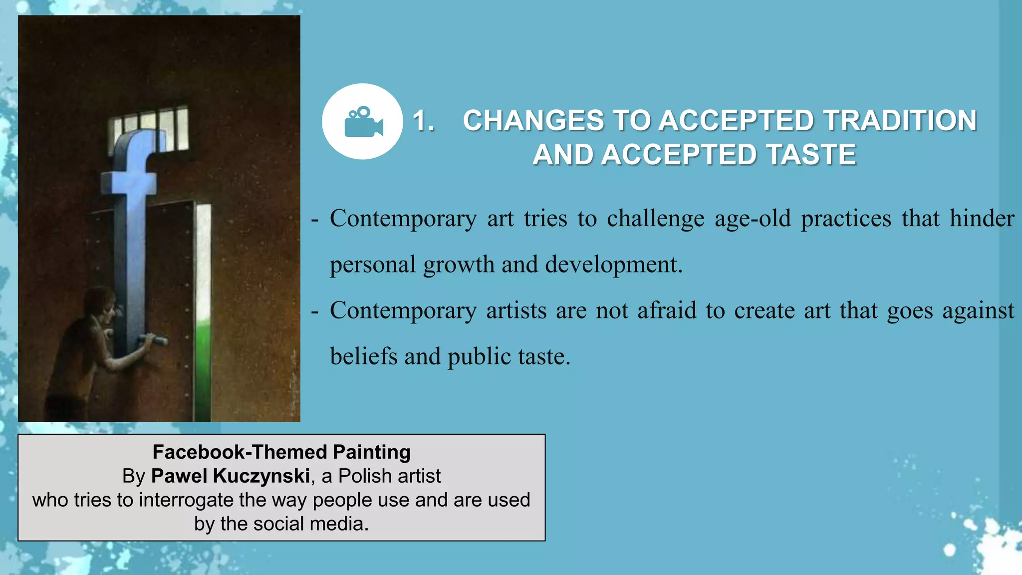 Module 21 CONTEMPORARY ART PRACTICES AND PRODUCTION | PPTX