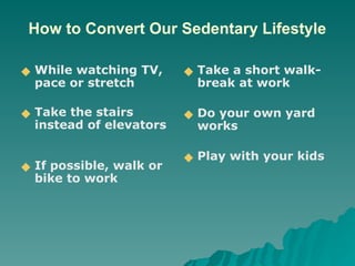 Sedentary Lifestyle and Its Effects on Health | PPTX