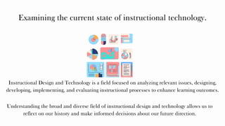 Module 2 assignment Daniel Tapia Instructional Design & Technology (ID ...