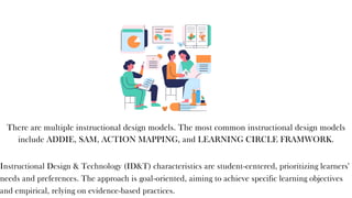 Module 2 assignment Daniel Tapia Instructional Design & Technology (ID&T) | PPT