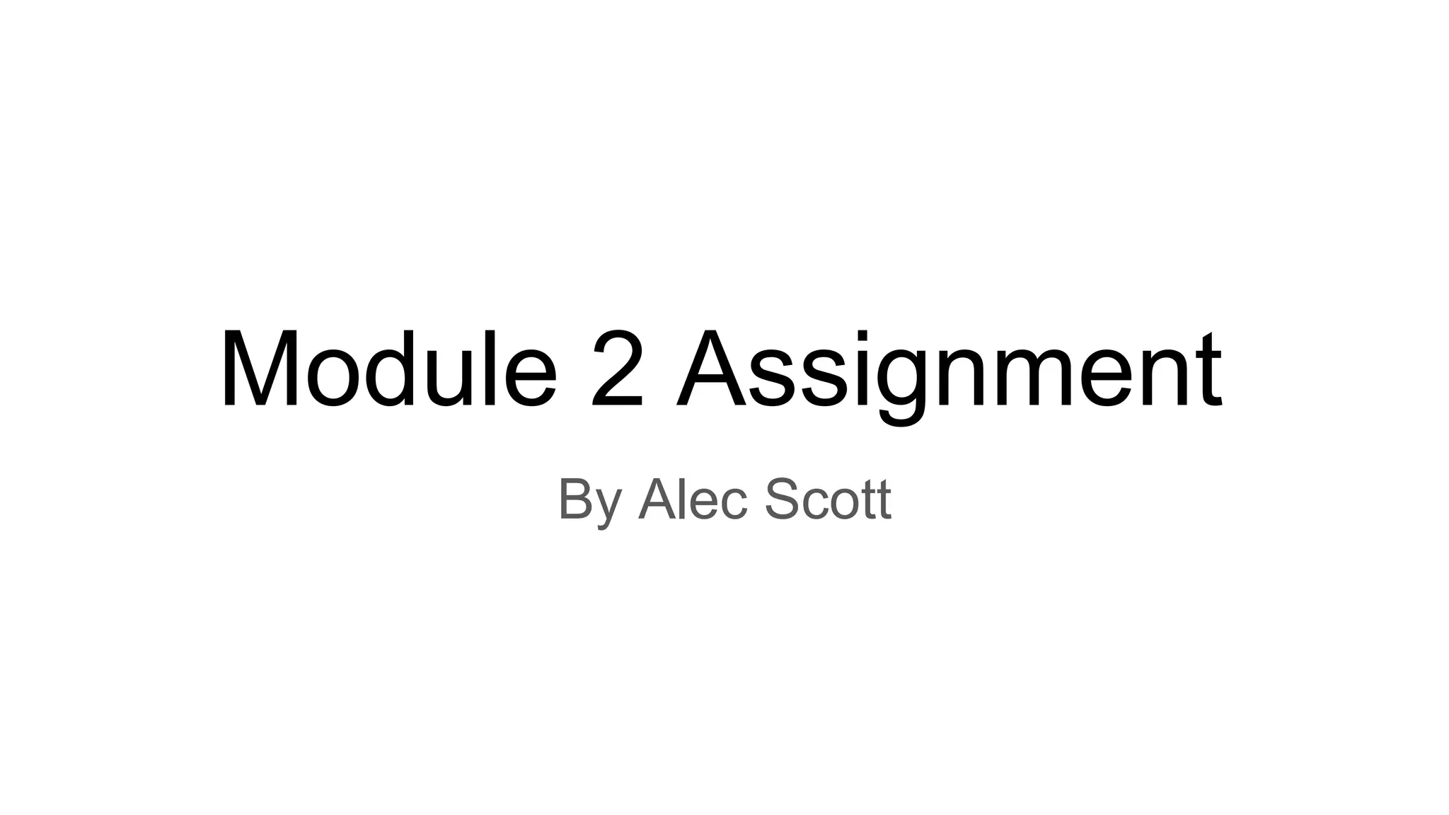 Module 2 assignment | PPT