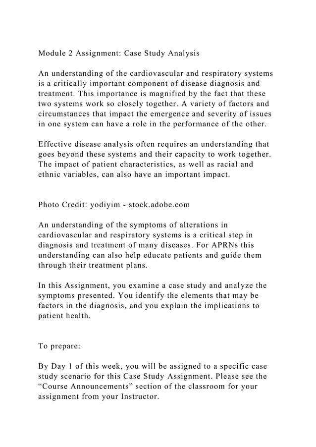 Module 2 Assignment Case Study AnalysisAn understanding of the .docx