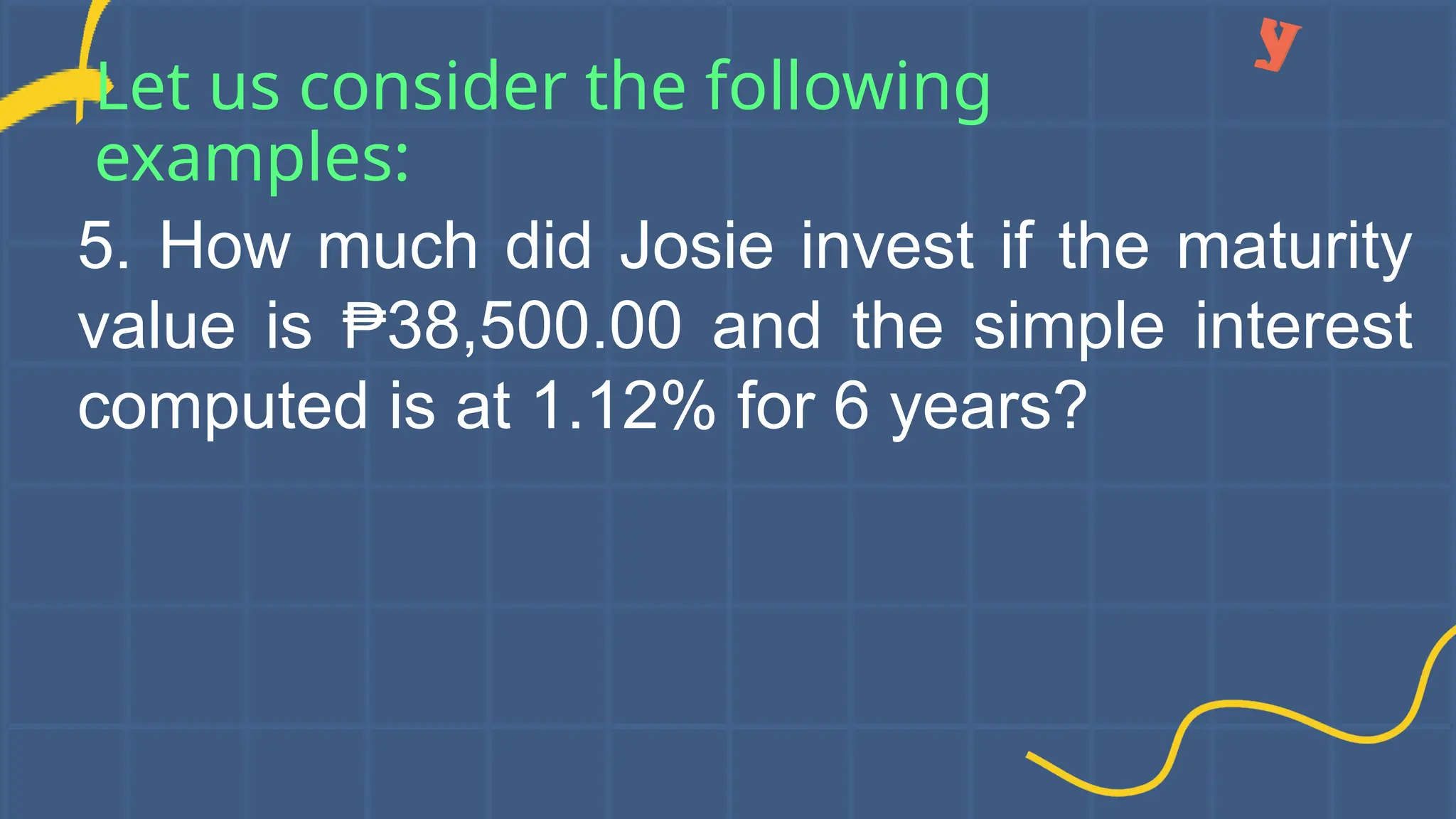 MODULE 2b(Interest, Maturity, Future,).pptx