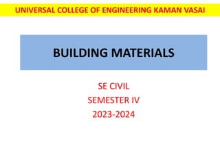 BMCT Mumbai University Module 2 Building Materials.pptx